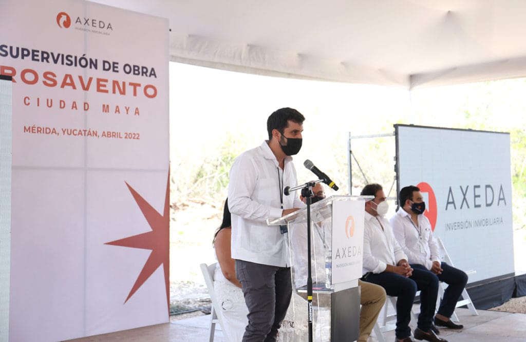 Grupo Axeda supervisa obra de Rosavento, Ciudad Maya